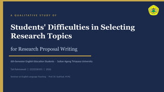 A Qualitative Study on Challenges in Research Topic Selection for ...
