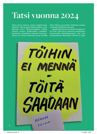 Tatsi-lehti 2024. Tatsi on työttömän puolella. | PDF