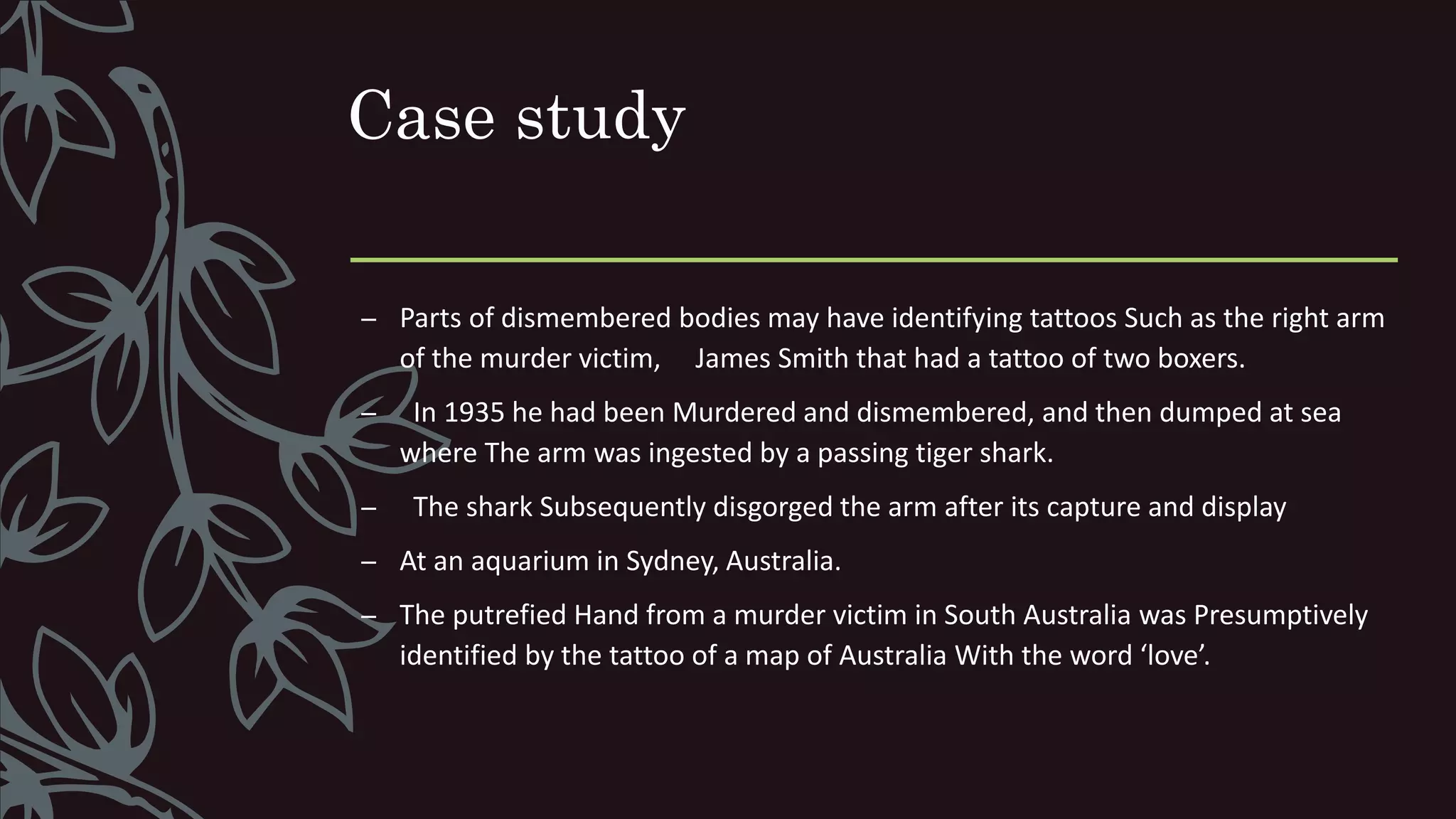 Medico-legal Importance of Tattoo Marks in Forensic victim ...