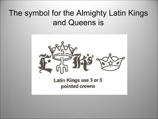 Latin King Symbols