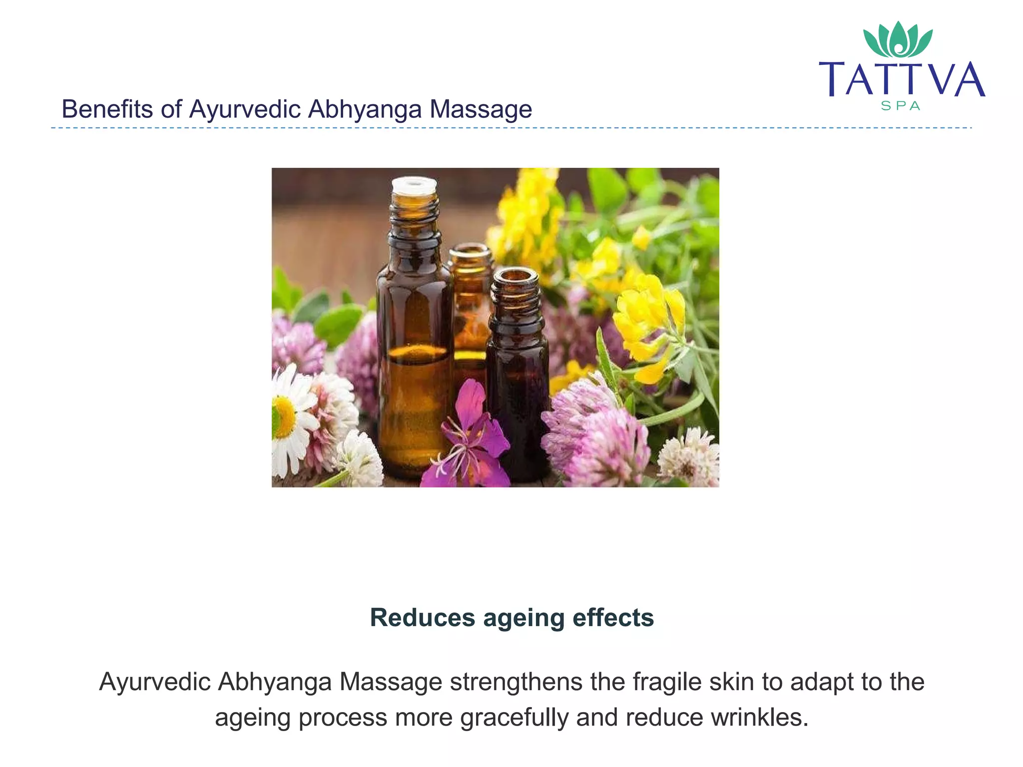 Ayurvedic Abhyanga Massage | Tattva Spa | PPT