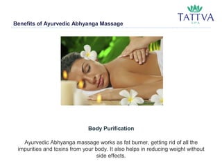 Ayurvedic Abhyanga Massage | Tattva Spa | PPT