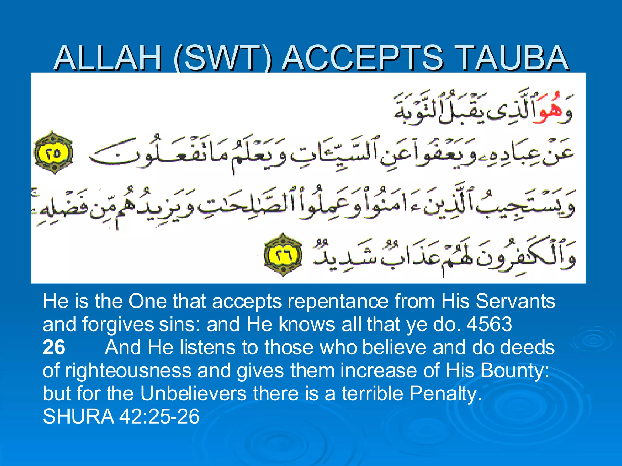 Tauba and forgiveness from Allah (SWT), the ultimate hope for salvation ...
