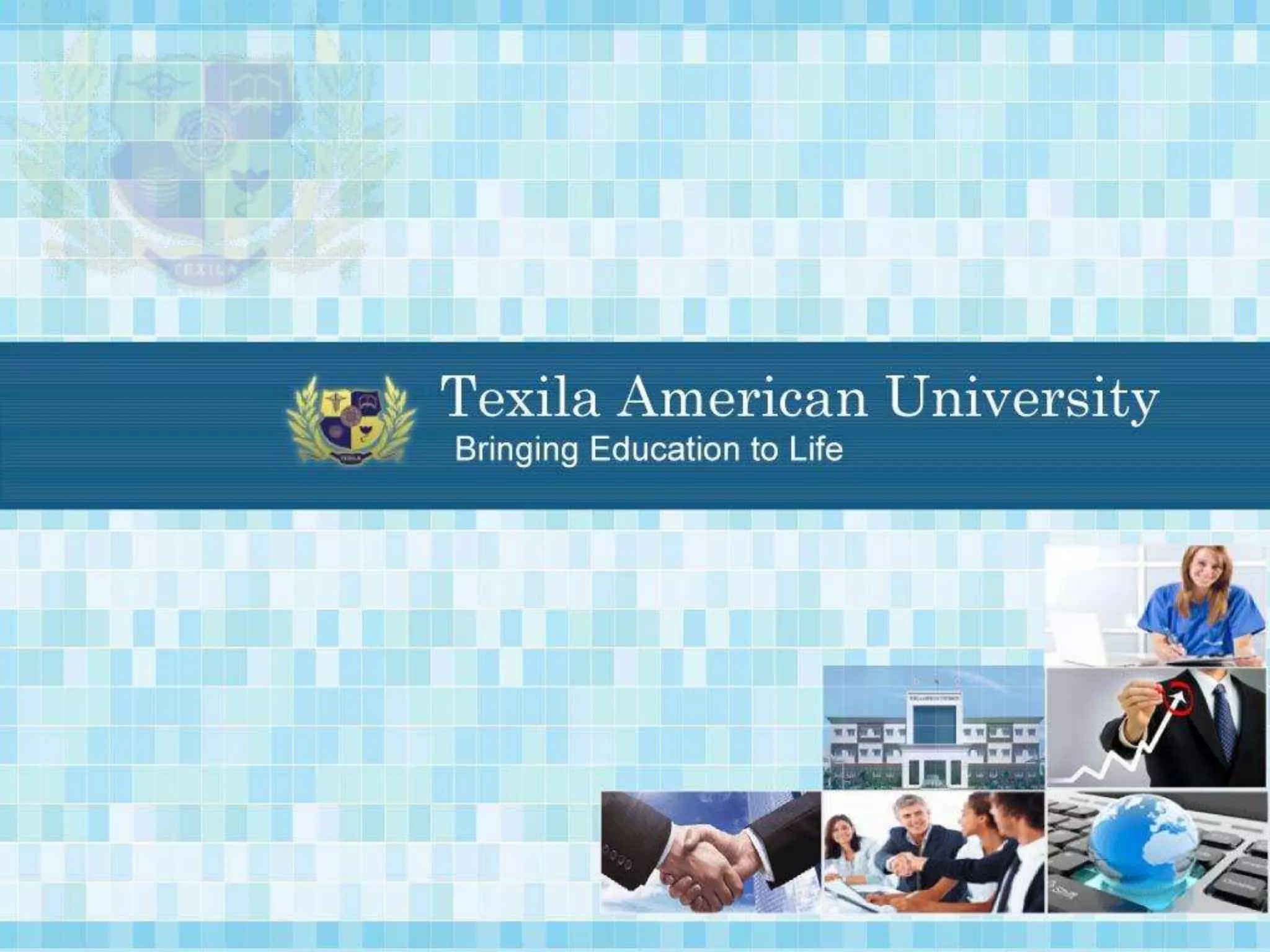 Texila American University - Overview | PPTX