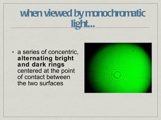 Tau grp11 newton's rings | PPT | Physics | Science