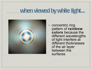 Tau grp11 newton's rings | PPT