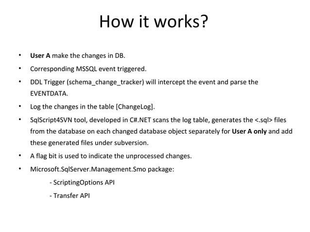 Tauhid: SQL Server Database Change Automation | PPT | Databases | Computer Software and Applications