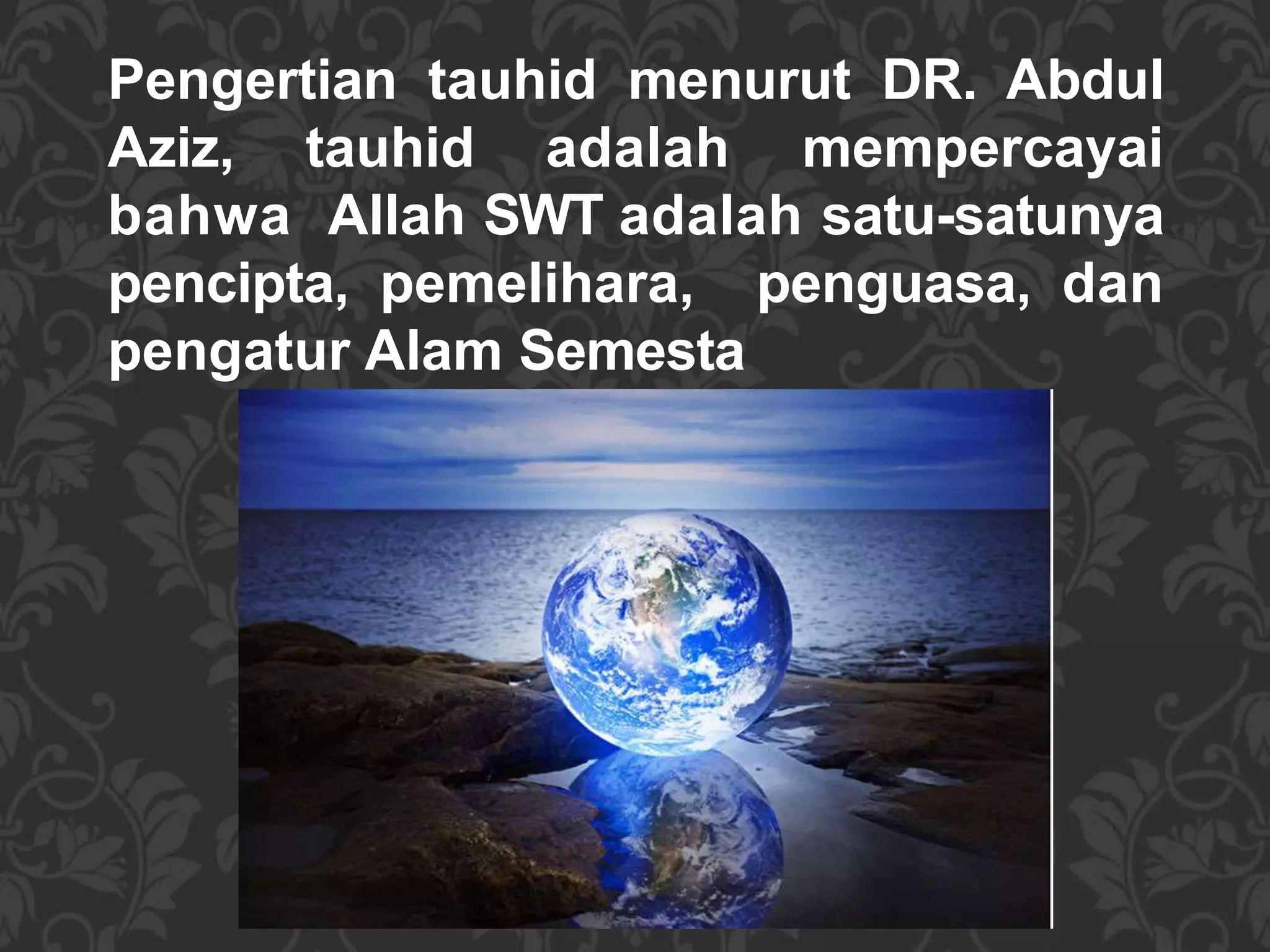 Tauhid bagian 1 | PPTX