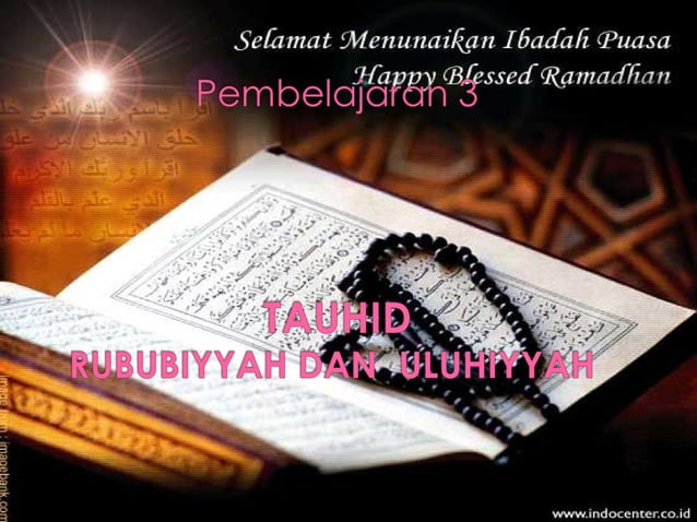 Tauhid rububiyyah dan uluhiyyah | PPT