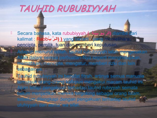 Tauhid rububiyyah dan uluhiyyah | PPT