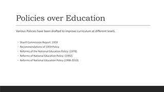 policy reforms of education in Pakistan curriculum devlopment | PPTX ...