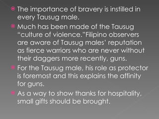 Tausug behavior and personality | PPT
