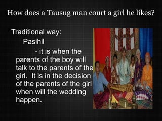 Tausug courtship | PPT