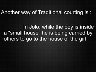 Tausug courtship | PPT