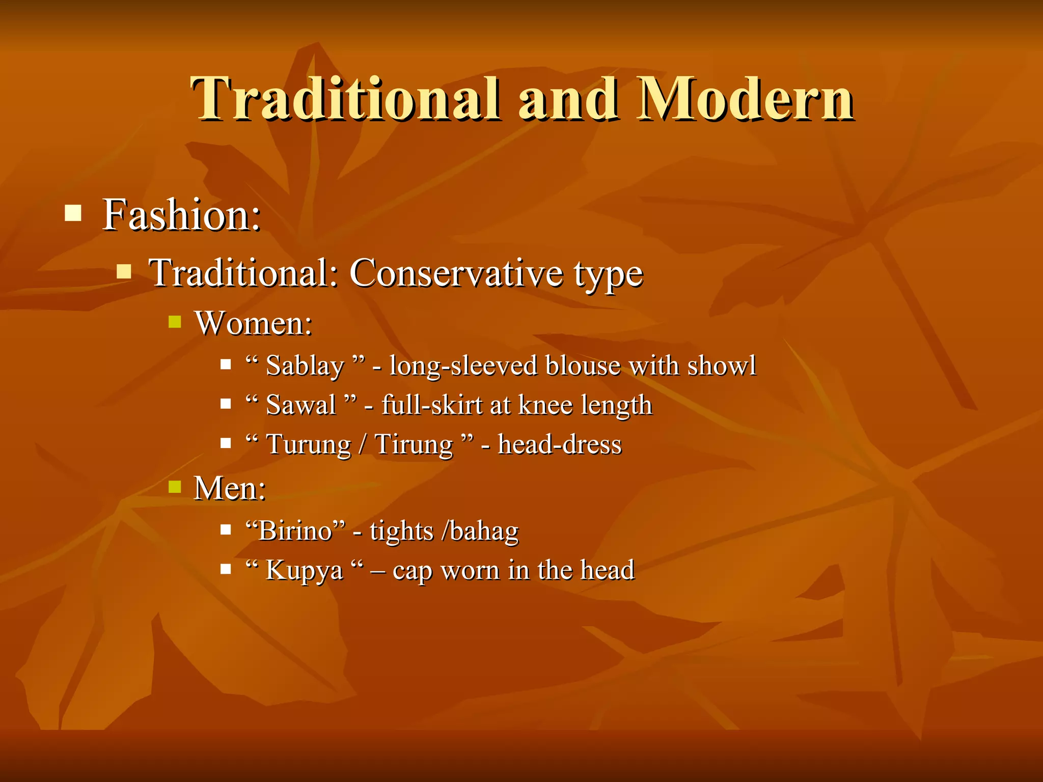 Tausug lifestyle: traditional and modern | PPT