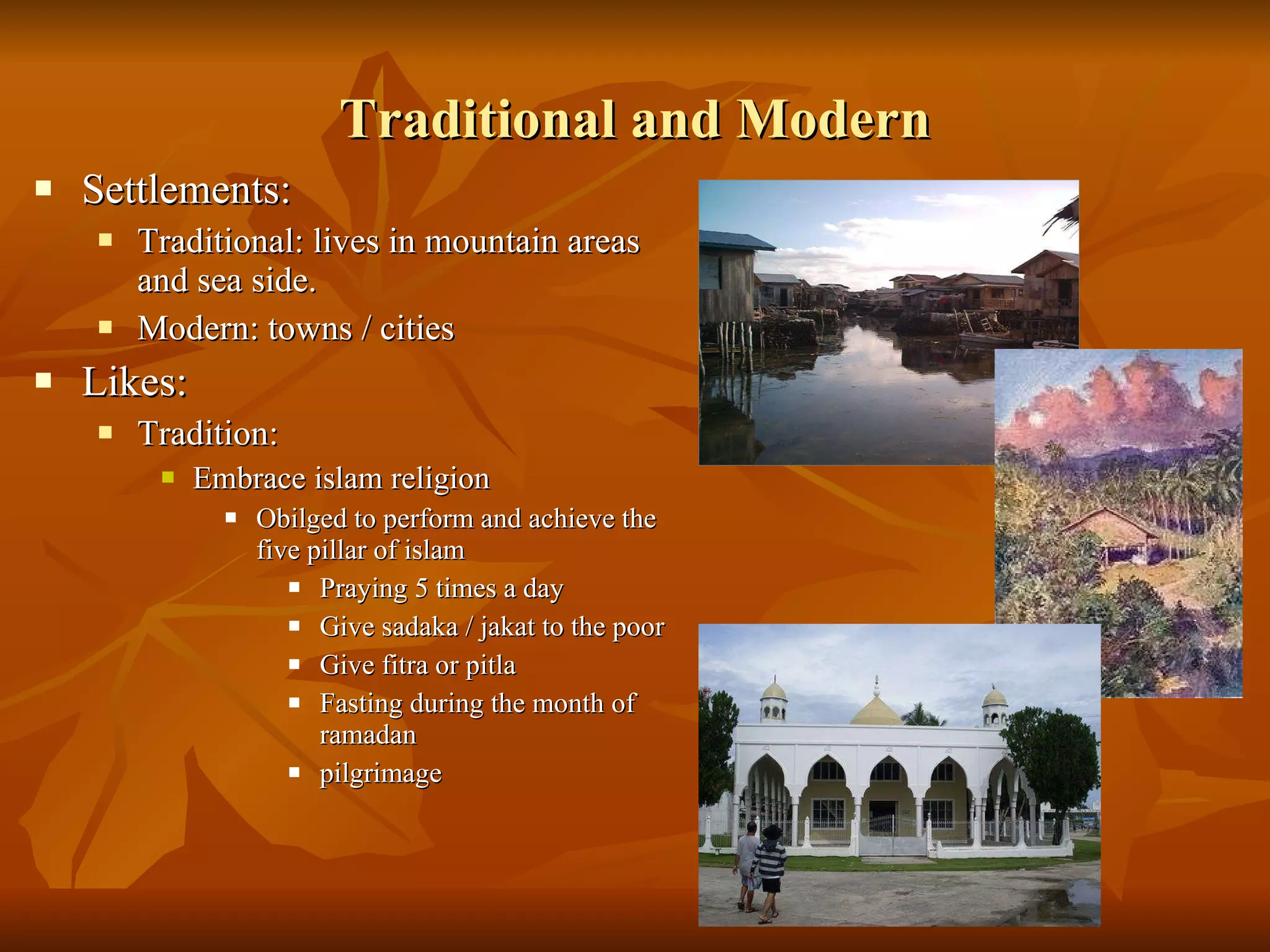 Tausug lifestyle: traditional and modern | PPT