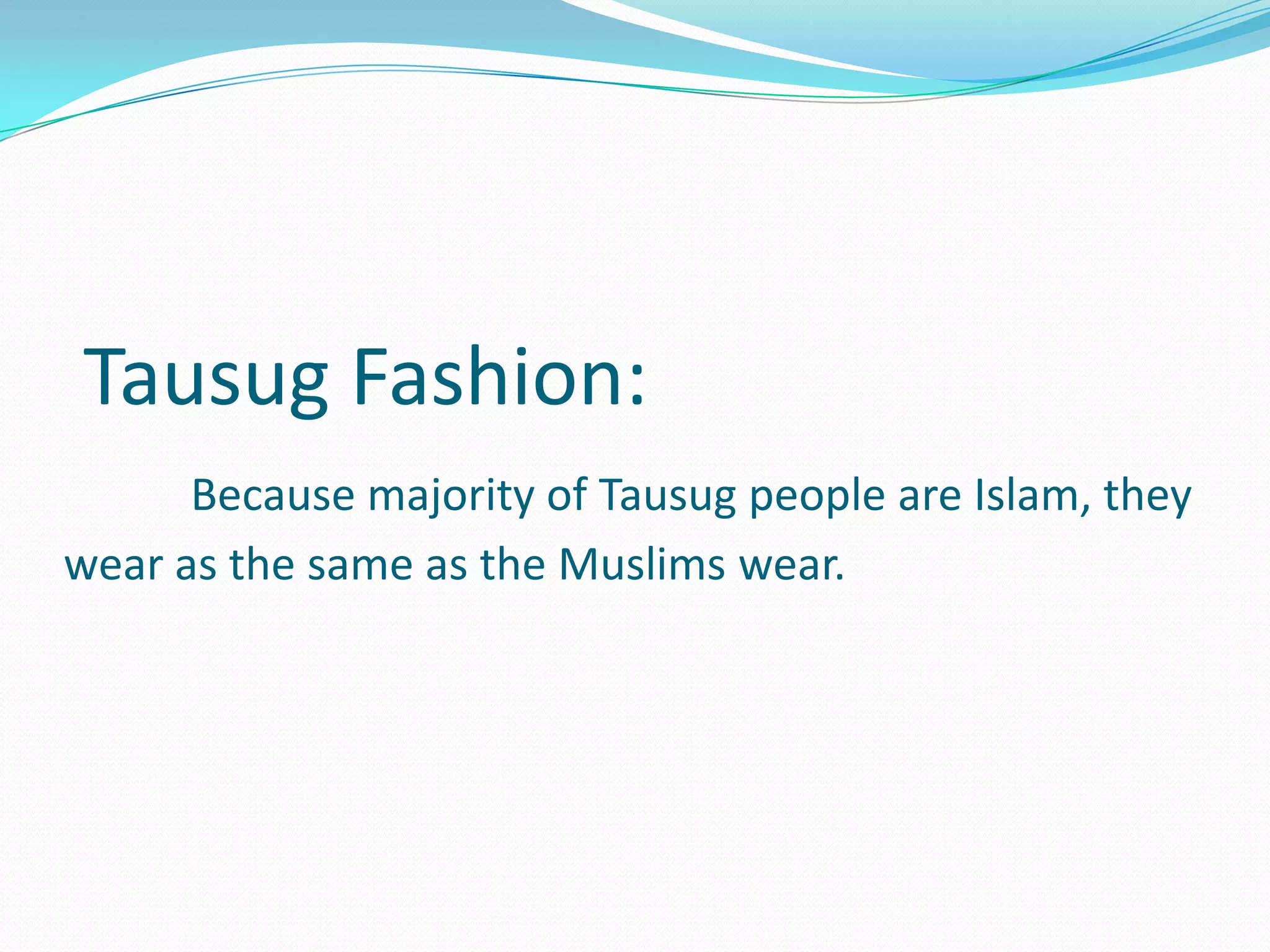 Tausug lifestyle | PPTX