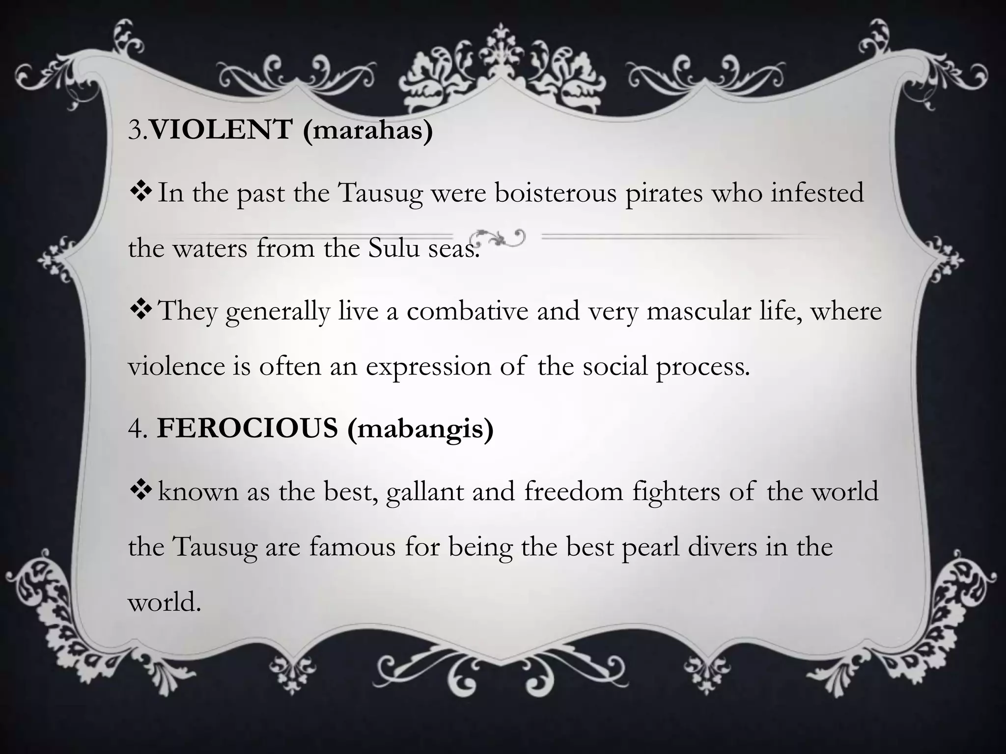 Tausug personalities and behavior ppt | PPTX