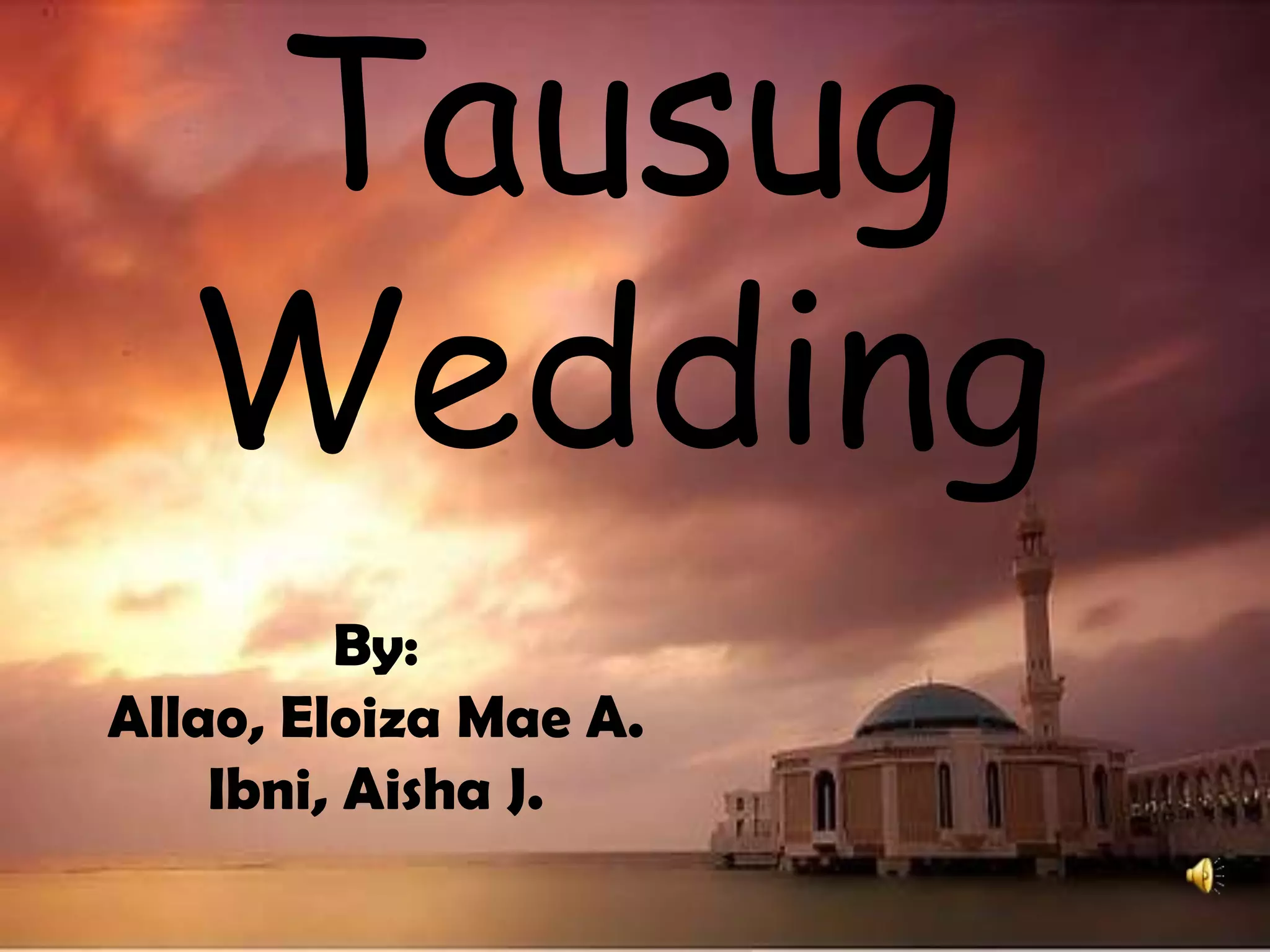 Tausug wedding | PPTX