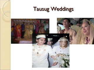 TAUSUG CULTURE AND TRADITION: 2013