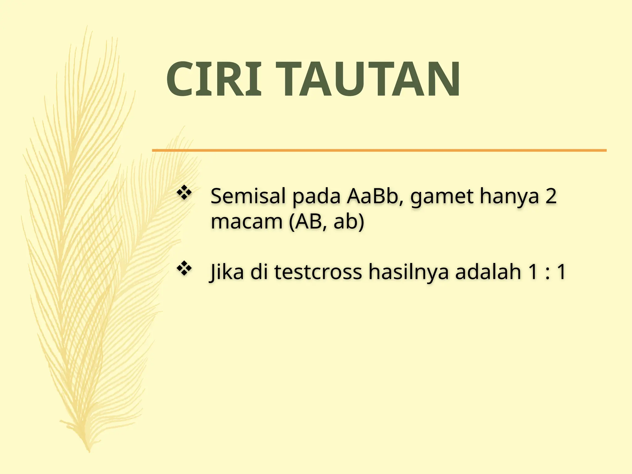 tautan gen-Tautan gen (atau linkage dalam bahasa Inggris).pptx