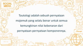 Tautologi dan Kontradiksi presentation | PDF