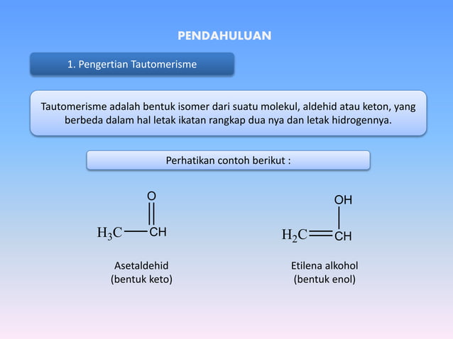 Tautomer muhammad hijir a. | PPTX
