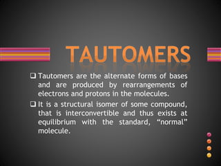 Tautomers | PPTX