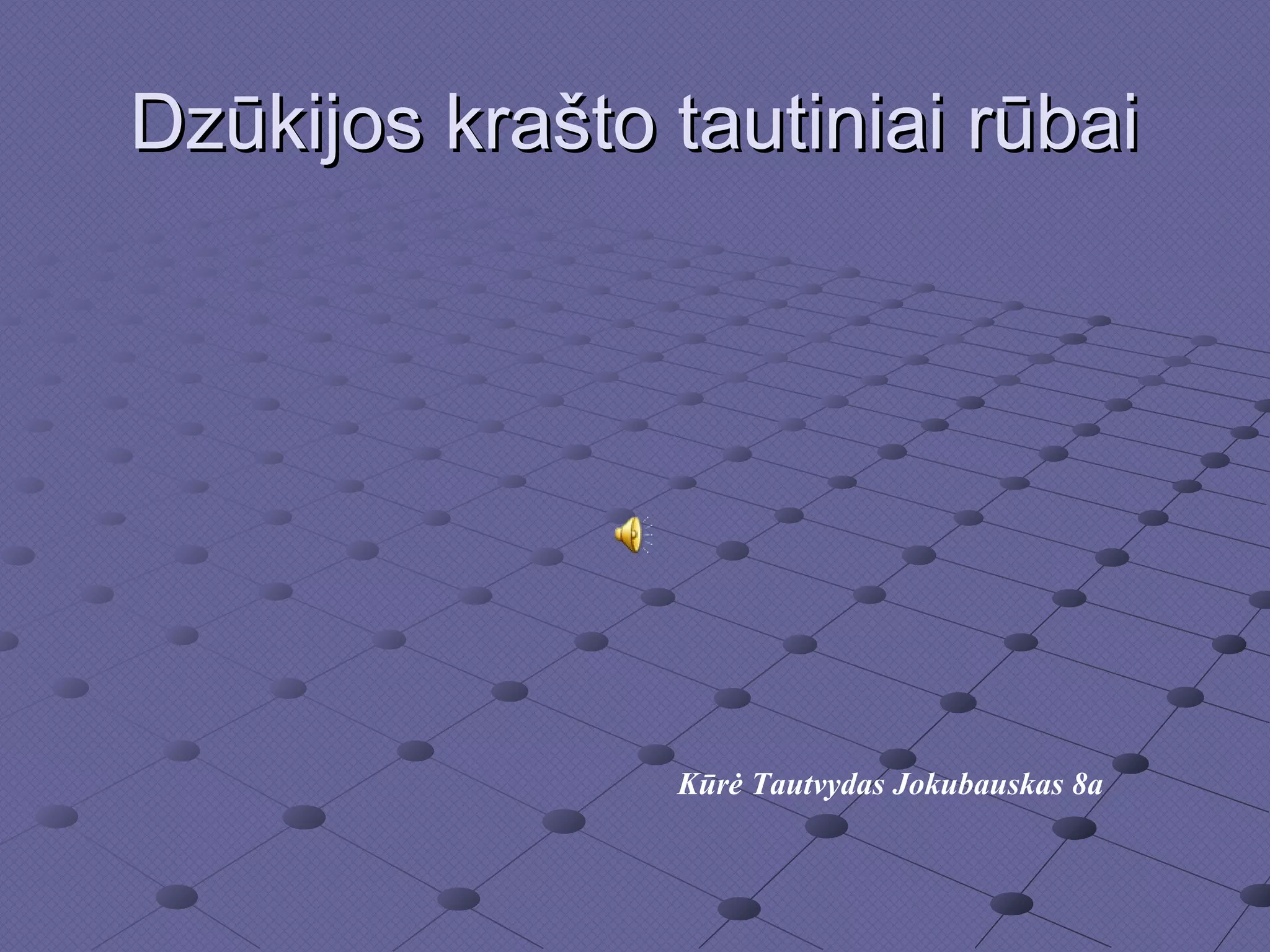 Dzūkų tautiniai rūbai | PPT