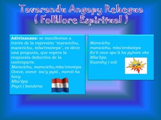 Tavarandu angapykua rehegua | PPTX