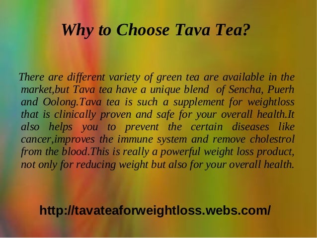 Tava Tea:Lose your Weight Easily
