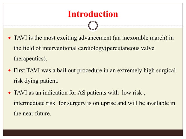 TAVI | PPTX | Heart and Cardiovascular Diseases | Diseases and Conditions