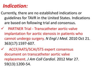 Tavi,Transcatheter Aortic Valve Replacement, TAVI,TAVR, | PPTX