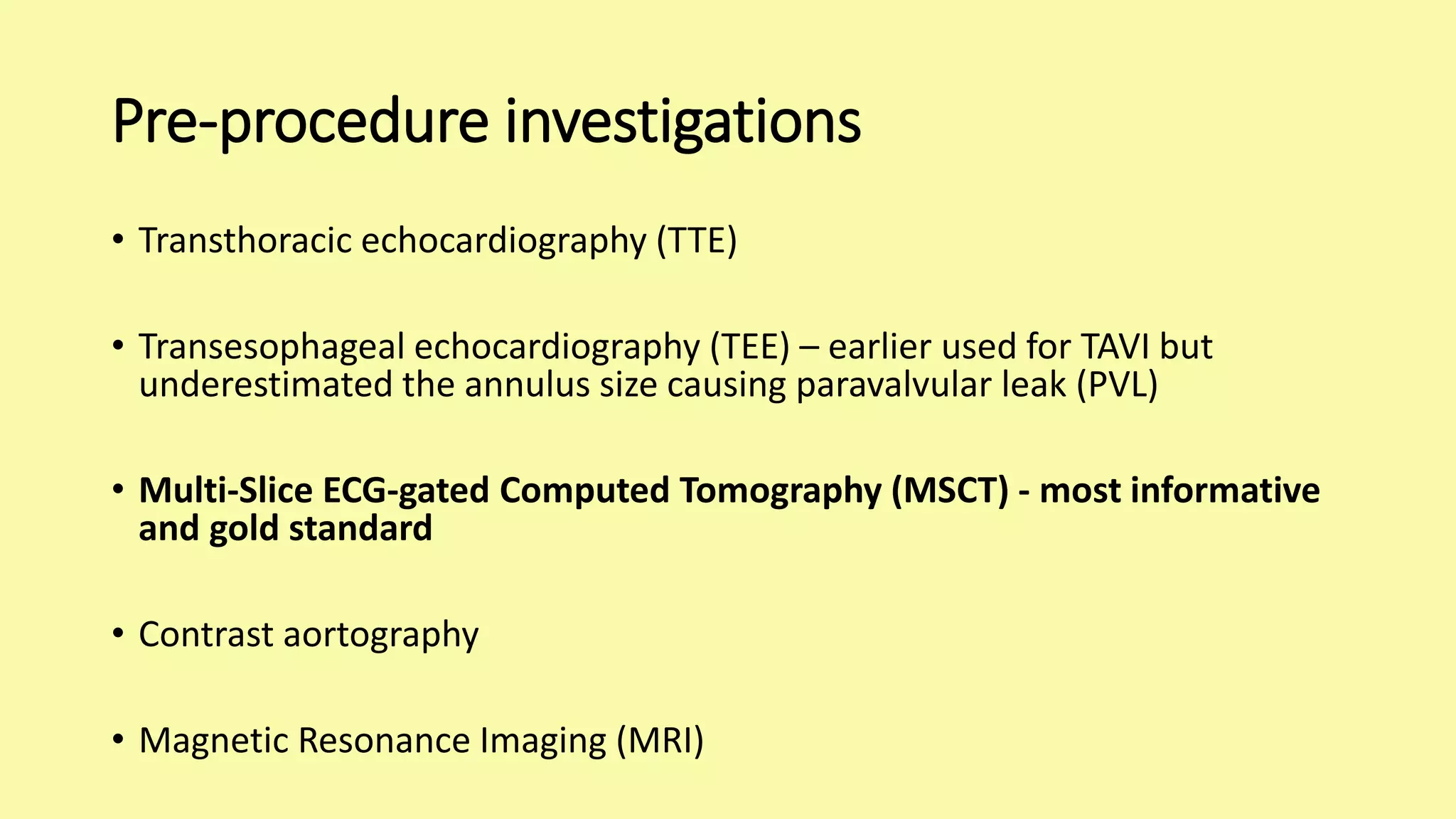 TAVI - Transcatheter Aortic Valve Implantation | PPTX