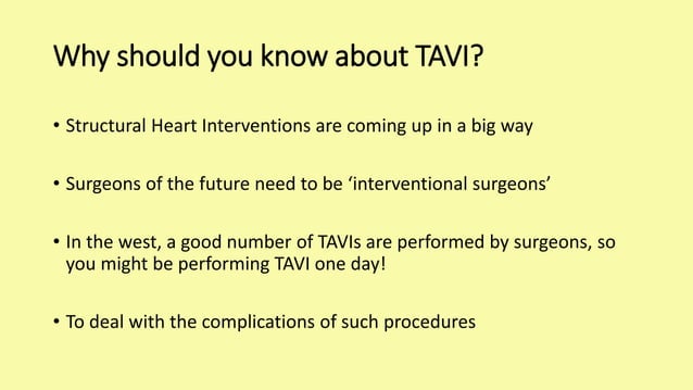 TAVI - Transcatheter Aortic Valve Implantation | PPTX | Heart and ...