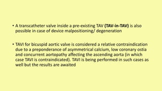 TAVI - Transcatheter Aortic Valve Implantation | PPTX