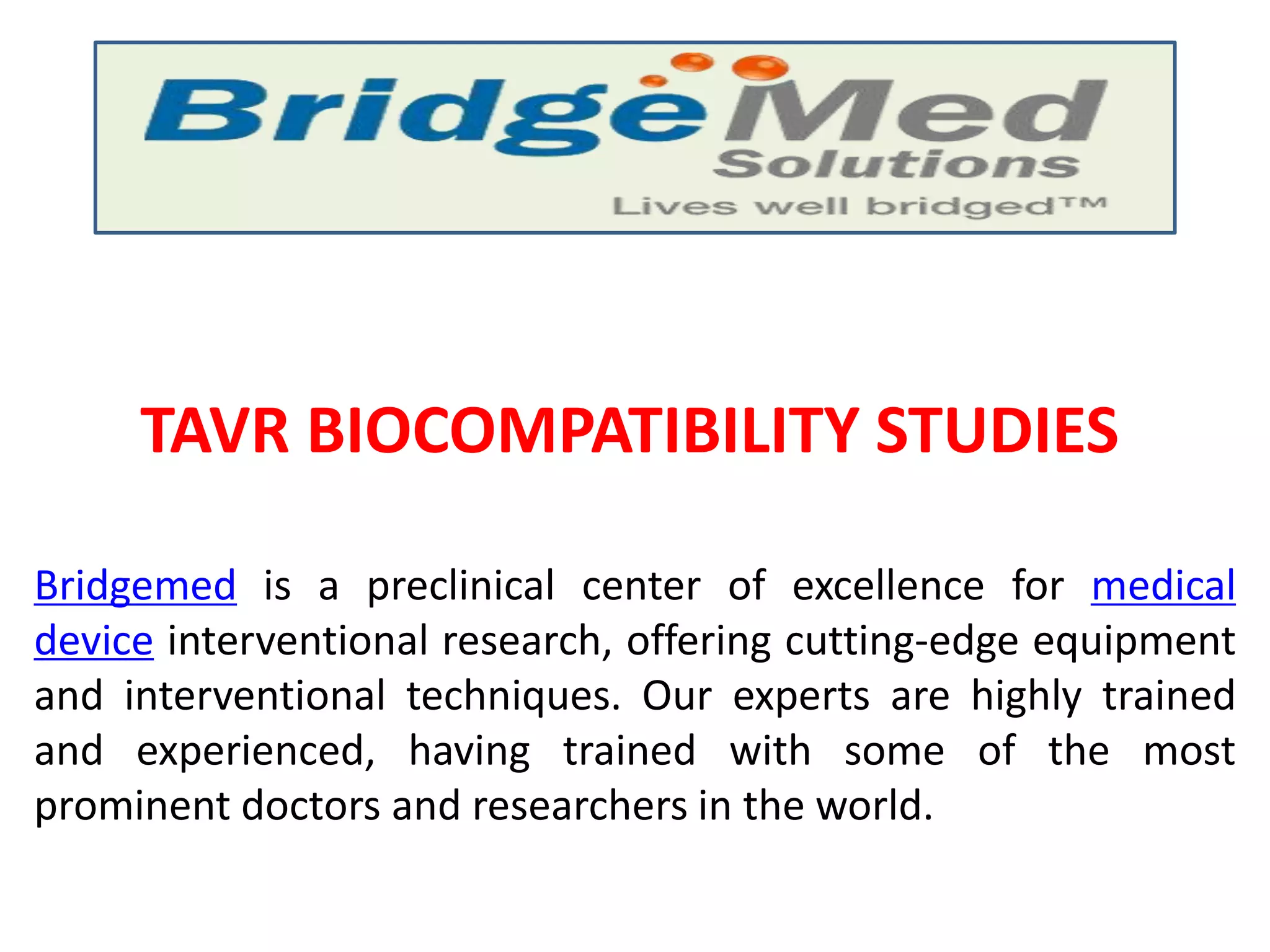 TAVR BIOCOMPATIBILITY STUDIES | PPT