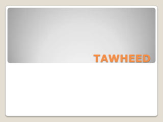 Tawheed | PPT