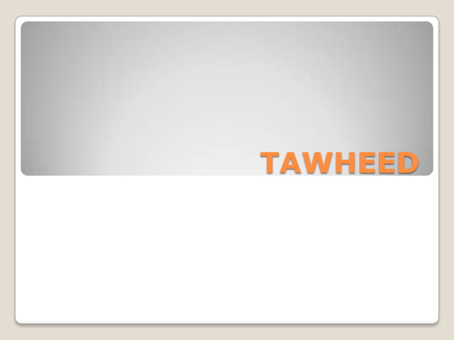 Tawheed | PPT