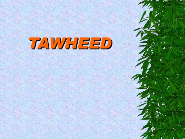 Tawheed and its types | PPS