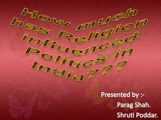 Religion influences Politics in India | PPTX