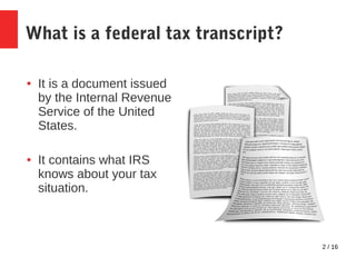 Tax Transcripts FAQ | PPT