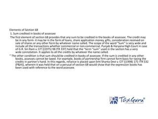 Taxability of Receipts under section 68 of Income Tax Act, 1961.pptx