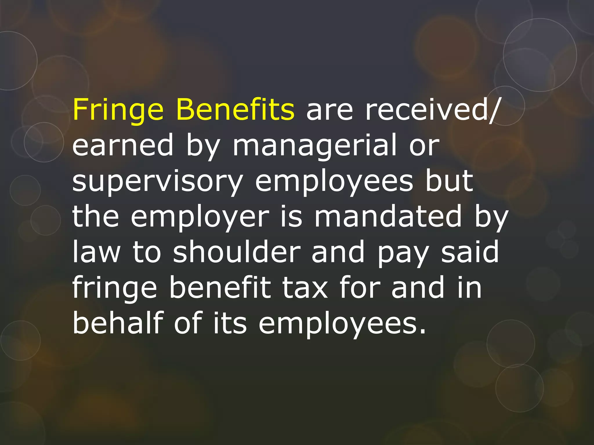 Taxable Fringe Benefits | PPTX