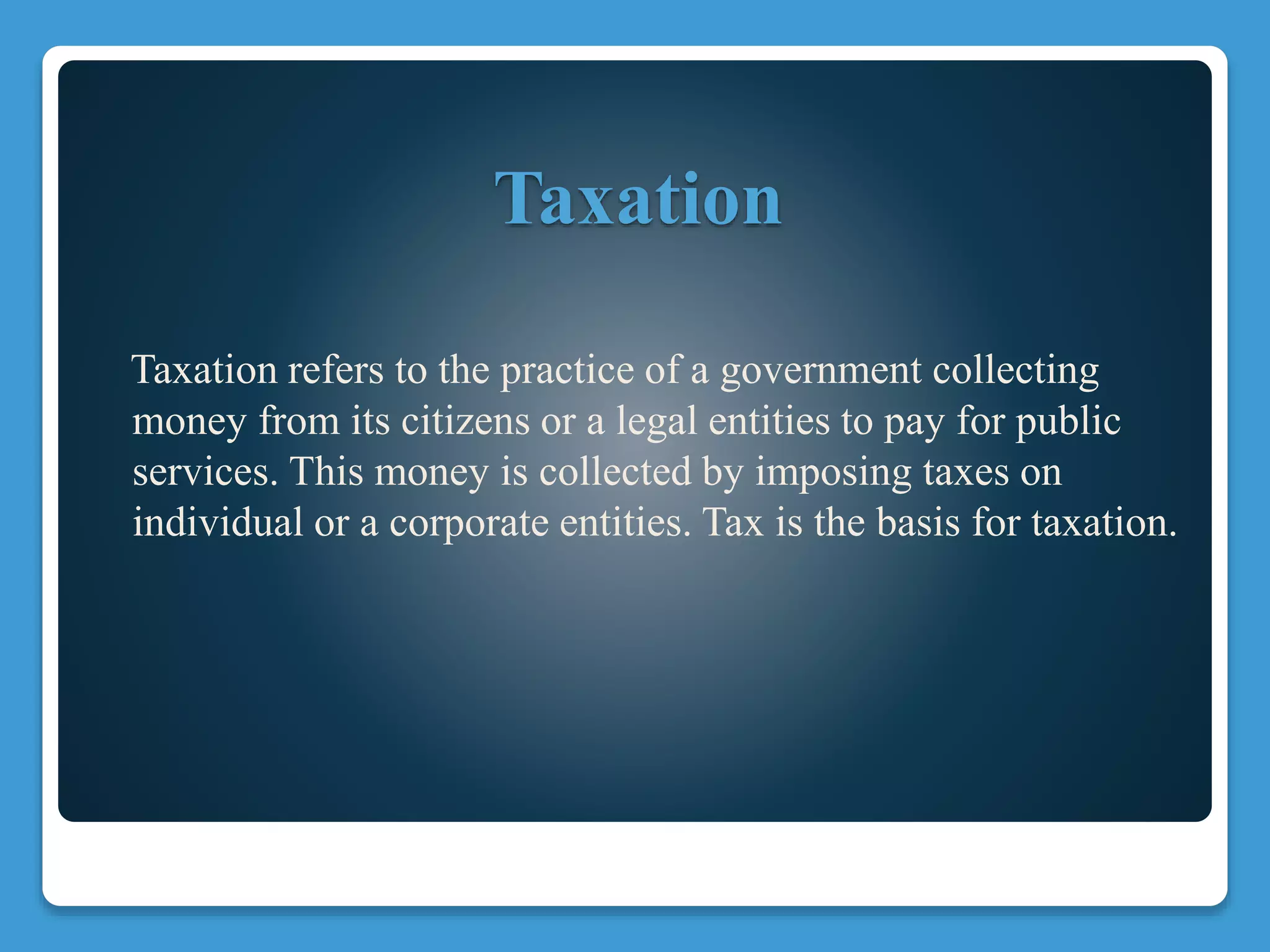 Taxation system of india | PPTX