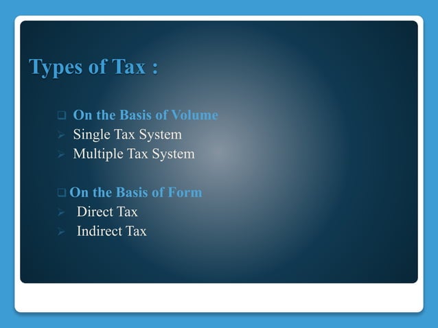 Taxation system of india | PPTX | Government Support and Welfare ...