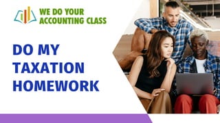 Taxation homework | PPT