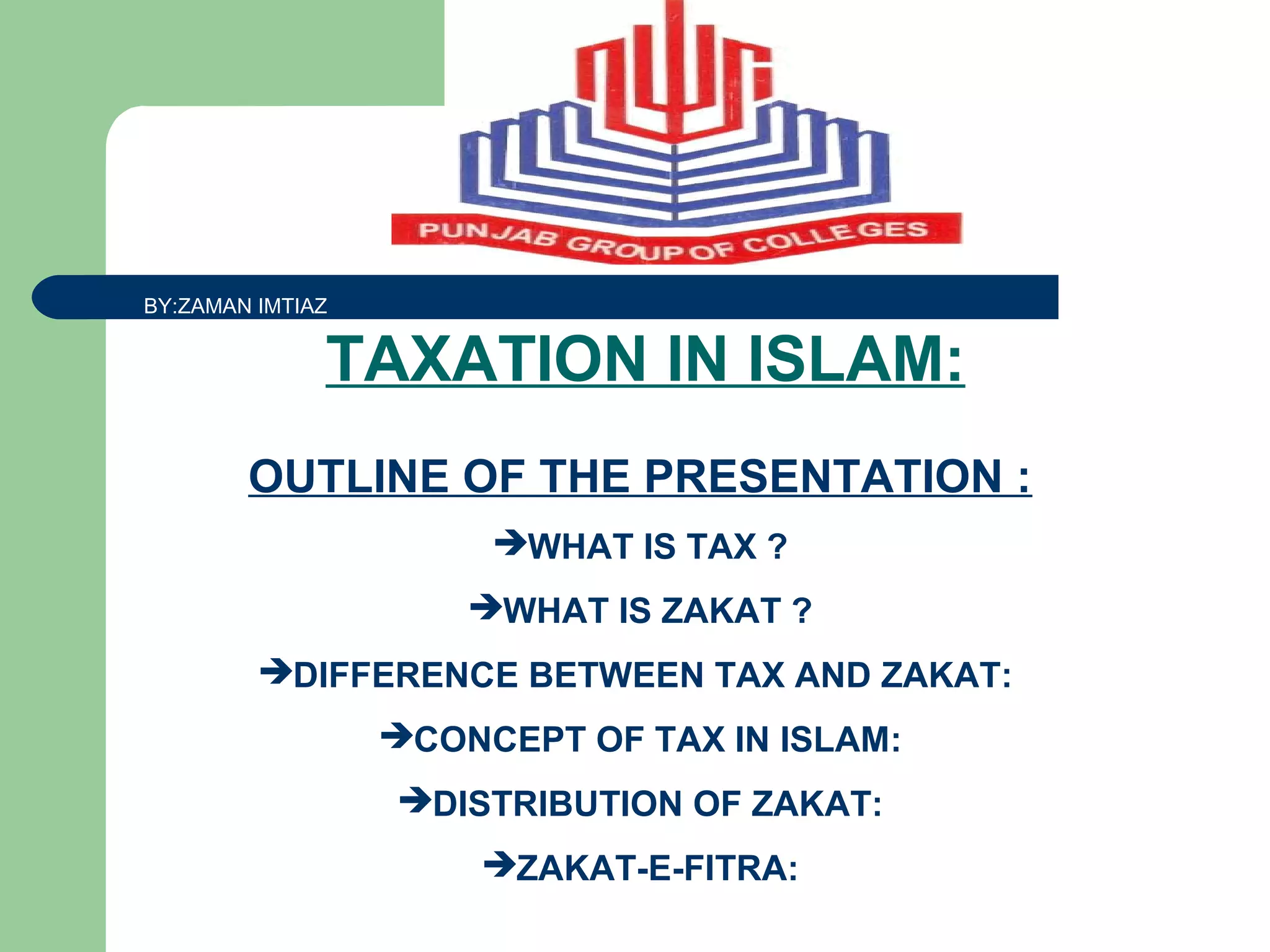 Taxation in islam by zaman | PPT | Islam | Religion & Spirituality