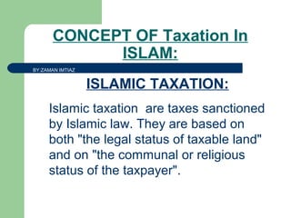 Taxation in islam by zaman | PPT | Islam | Religion & Spirituality