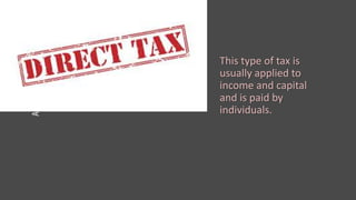 Direct vs indirect taxes | PPTX | Business Accounting & Finance | Business
